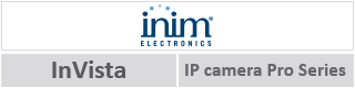 Inim: Video - Inim InVista - Inim IP camera Pro Series - Inim ...